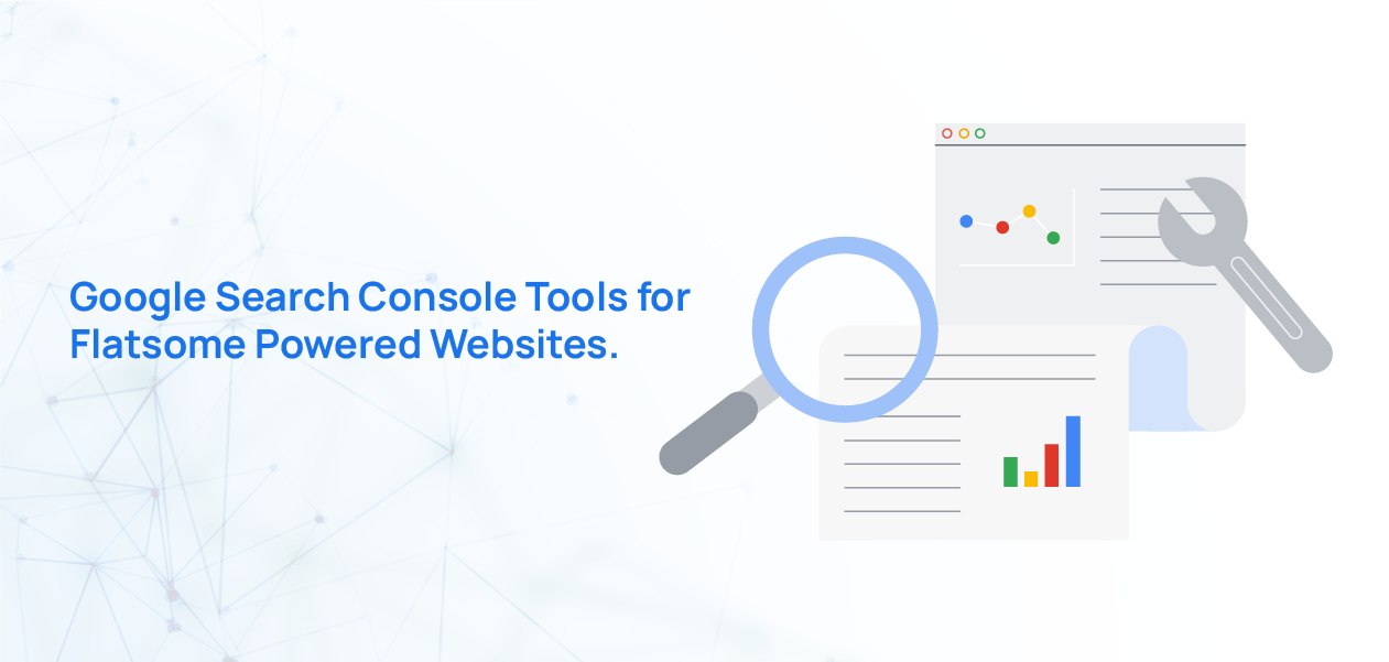 5+ Reasons Why You Need Google Search Console Tools For Flatsome SEO ...