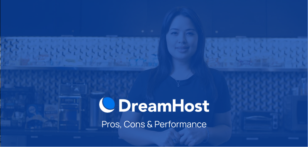 DreamHost Review (2022): Pros, Cons & Performance - WPCred