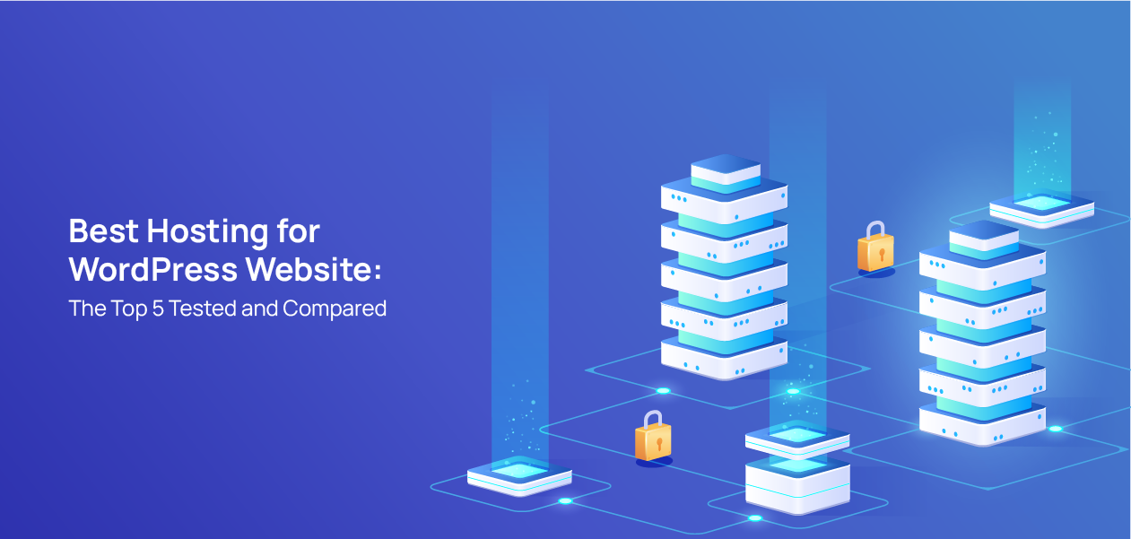 Best Hosting For WordPress Website: The Top 5 Tested And Compared - WPCred